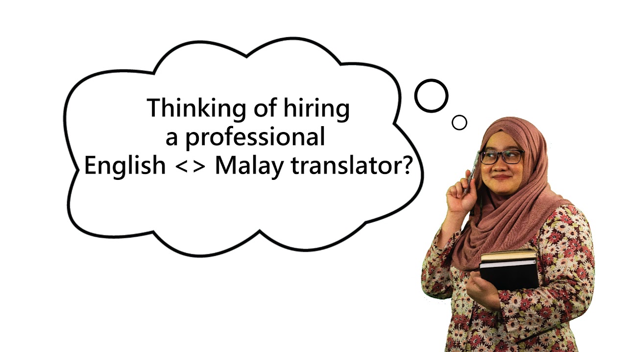 ENGLISH TO MALAY TRANSLATION SERVICES