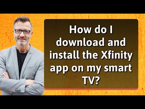How do I download and install the Xfinity app on my smart TV?