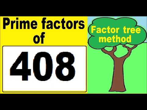 Prime factors of 408. Prime factors decomposition of 408. Factor tree method.