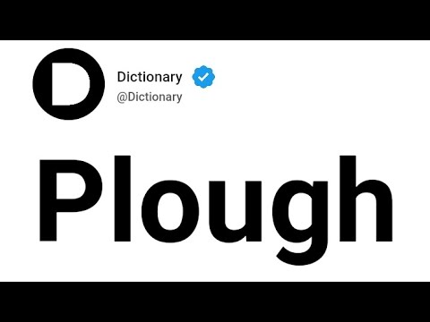 Plough Meaning In English