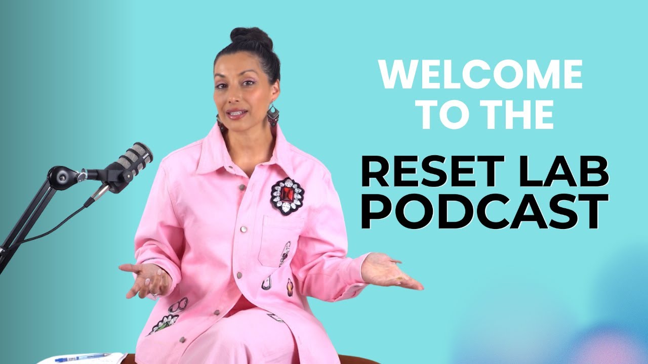 Introducing Reset Lab Podcast