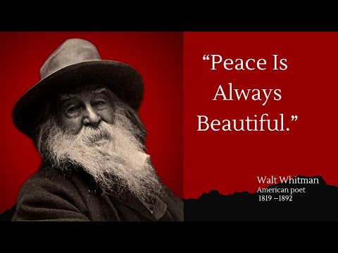 Walt Whitman Quotes (Author of Leaves of Grass).