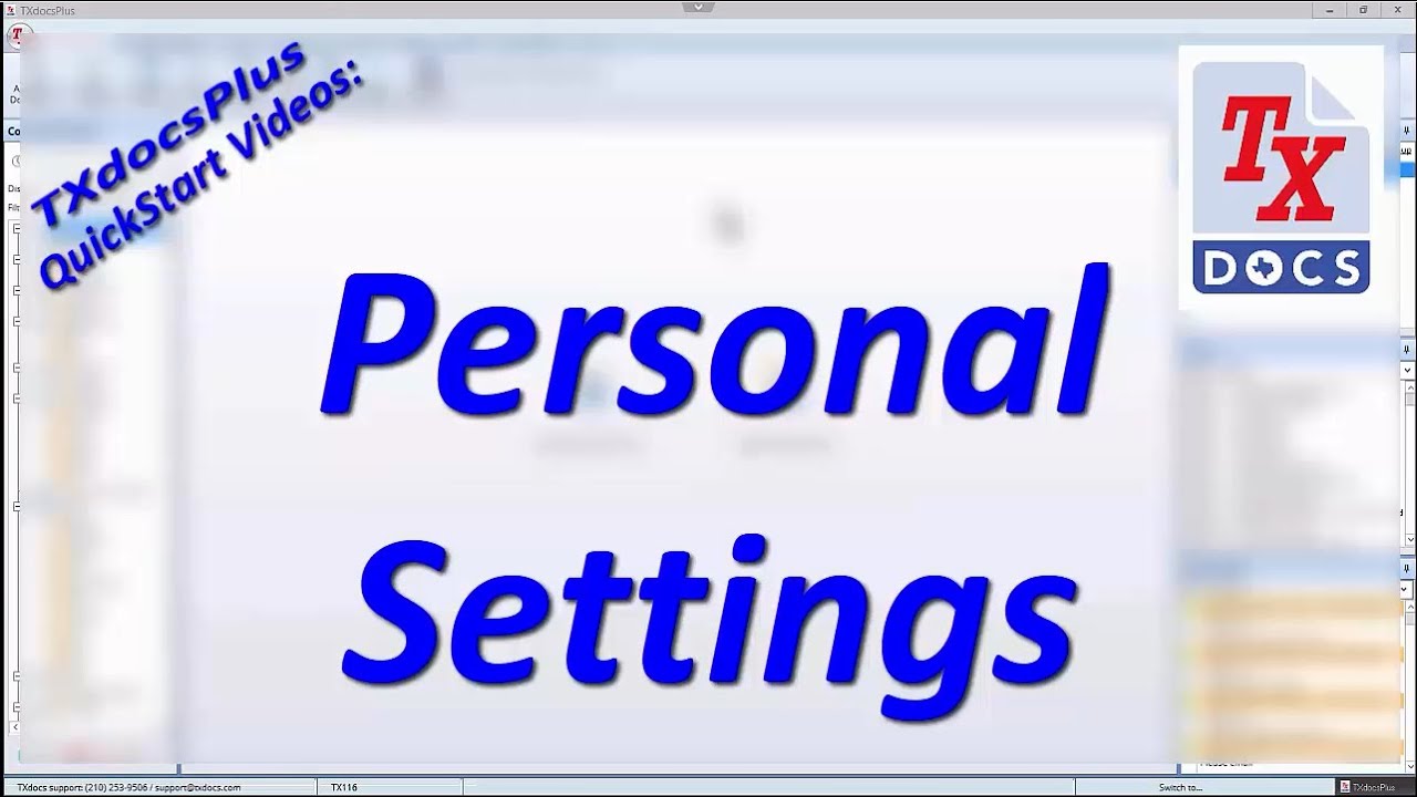 TXdocsPlus Personal Settings QuickStart
