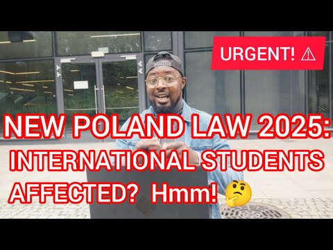 How the New Polish Law Affects International Students (Must Know!)
