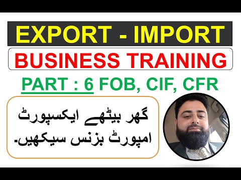 INCOTERMS | FOB, CIF, CFR | EXPORT IMPORT PAYMENT TERMS | IMPORT EXPORT TRAINING COURSE IN URDU |