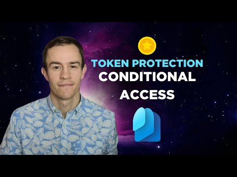 Conditional Access with Stronger Token Security