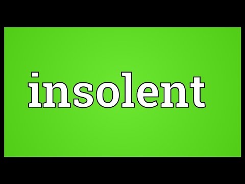 Insolent Meaning