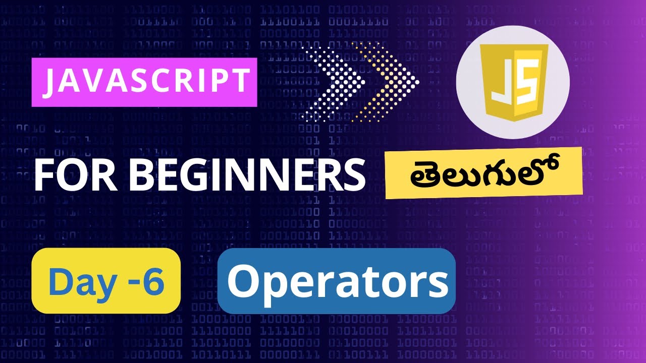 Operators in JavaScript | JavaScript operators  | JavaScript for beginners in Telugu |JavaScript
