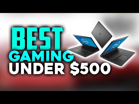 Best Gaming Laptops Under $500