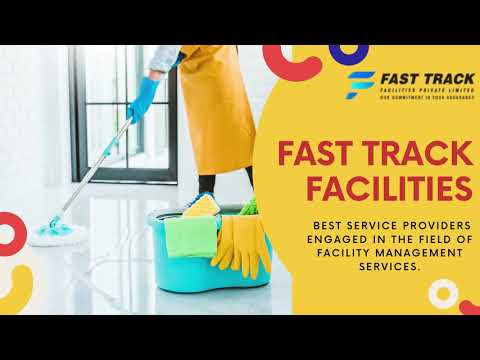 Best Housekeeping Services in Delhi-Fast Track Facilities Private Limited