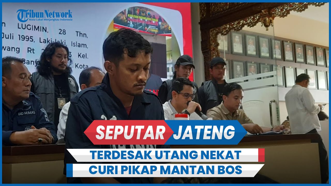 Terdesak Utang Rp 5 Juta, Warga Semarang Nekat Curi Pikap Mantan Bos