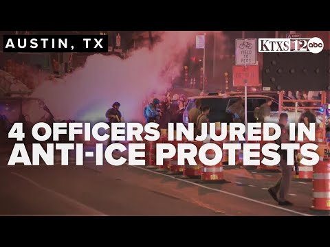 4 officers injured, 13 people arrested during ICE protests in Austin