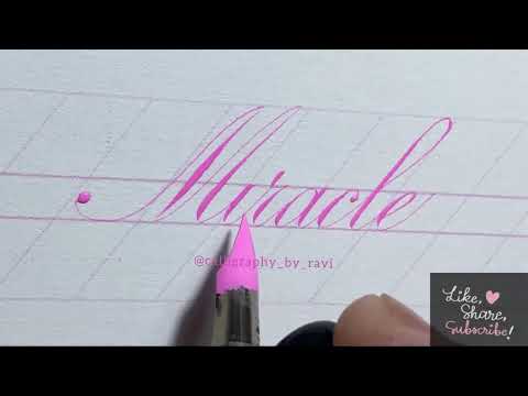 How to write "Miracle" in Engrosser's Script