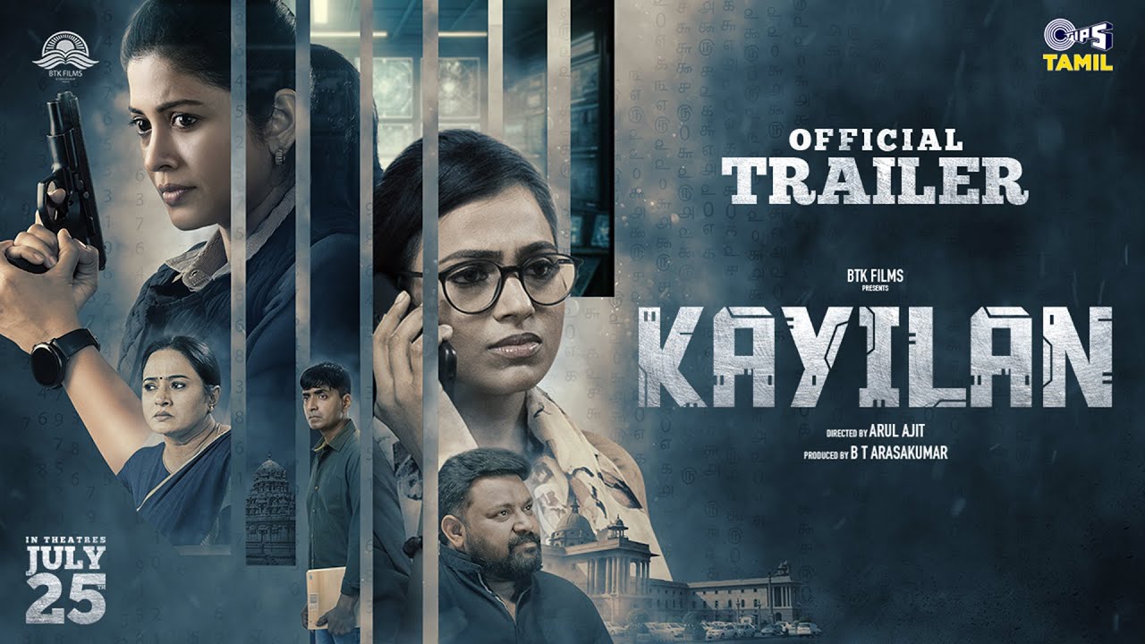 Kayilan Trailer | Kayilan (2025) Tamil Movie Official HD Trailer ...