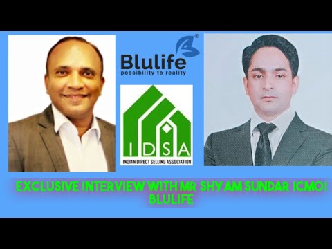 Exclusive Interview with Mr. SHYAM SUNDAR Chief Marketing Officer BLULIFE By PRAKASH THAKUR