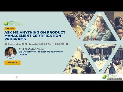 Ask Me Anything on Product Management Certifications By Prof. SaiSatish Vedam | #ProductManager