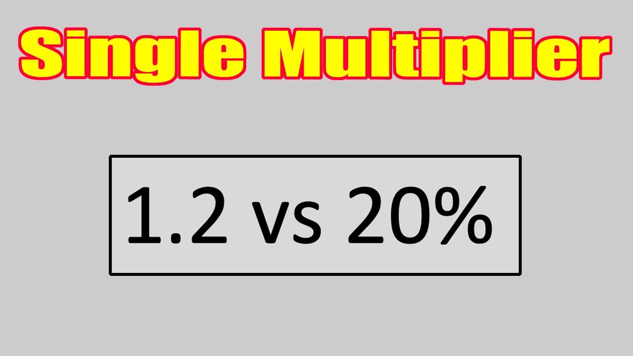 Percentage Increase Decrease with Single Multiplier #Percentage #singlemultiplier