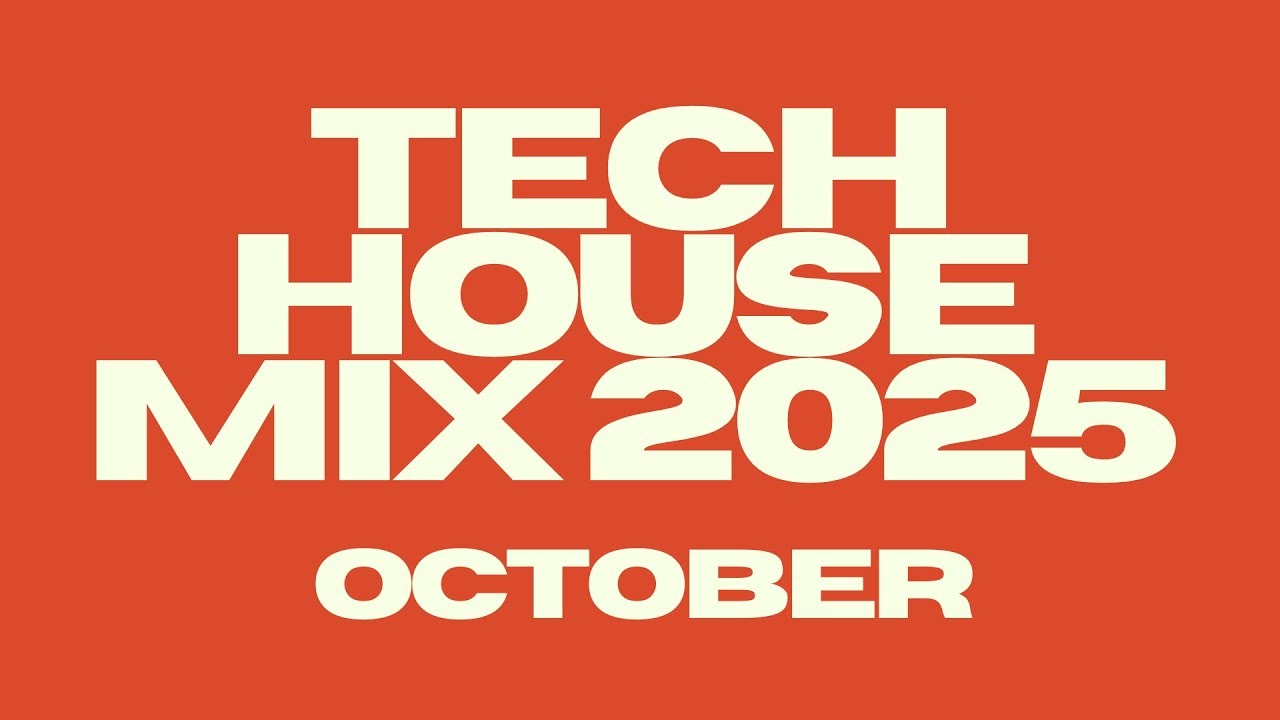 Tech House Mix - October 2025 (House set)