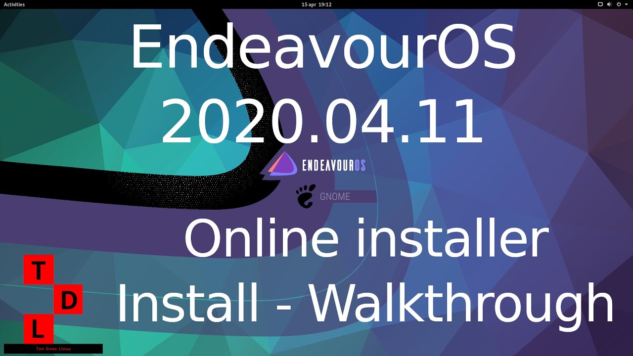 EndeavourOS Online Installer | 2020.04.11 | Install - Walkthrough