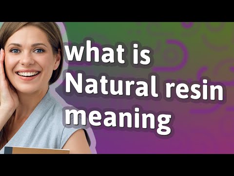 Natural resin | meaning of Natural resin