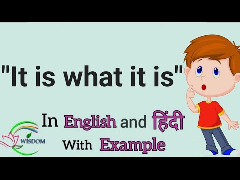 it is what it is meaning in hindi | it is what it is meaning | what does it is what it is mean