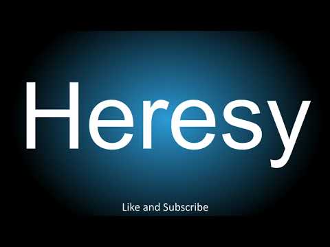 How to correctly pronounce - Heresy.