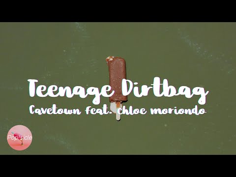 Cavetown feat. chloe moriondo - Teenage Dirtbag (Lyrics)