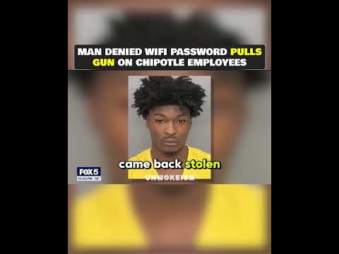 Man denied WiFi password pulls gun on Chipotle employees