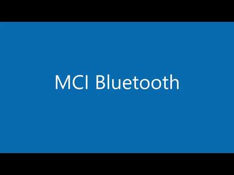 MCI BLUETOOTH CONNECTION