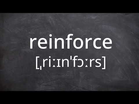 REINFORCE Pronunciation in American English