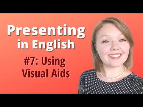 Learn English - How to Give Presentations in English - Using Visual Aids