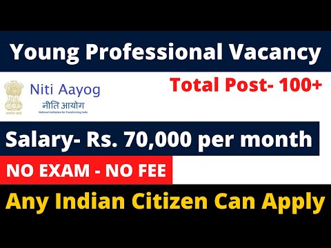 Young Professional Post in NITI Aayog | Salary 70000+ | No fee No Exam