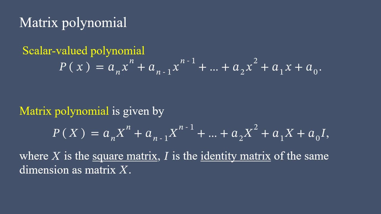 Matrix polynomial