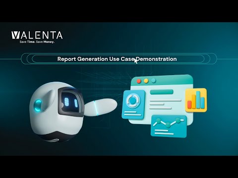 Stop Wasting Time on Manual Reports – Automate with Valenta’s Digital Assistants | Valenta Demo