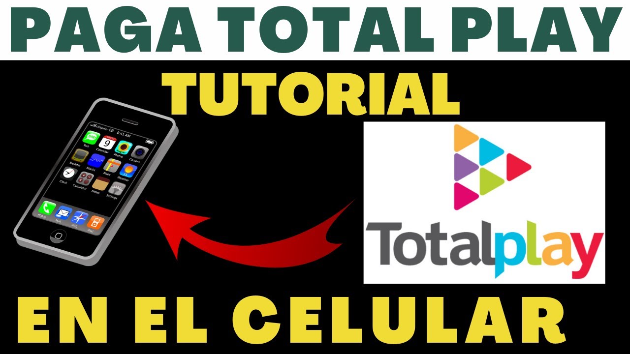 💥Paga desde el Celular💥 el Internet Total Play Tutorial 2025