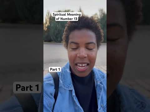 Spiritual Meaning of Number 13 PART 1 #shortsvideo #shorts