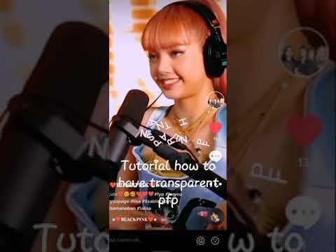 How To Have Transparent PFP In TikTok