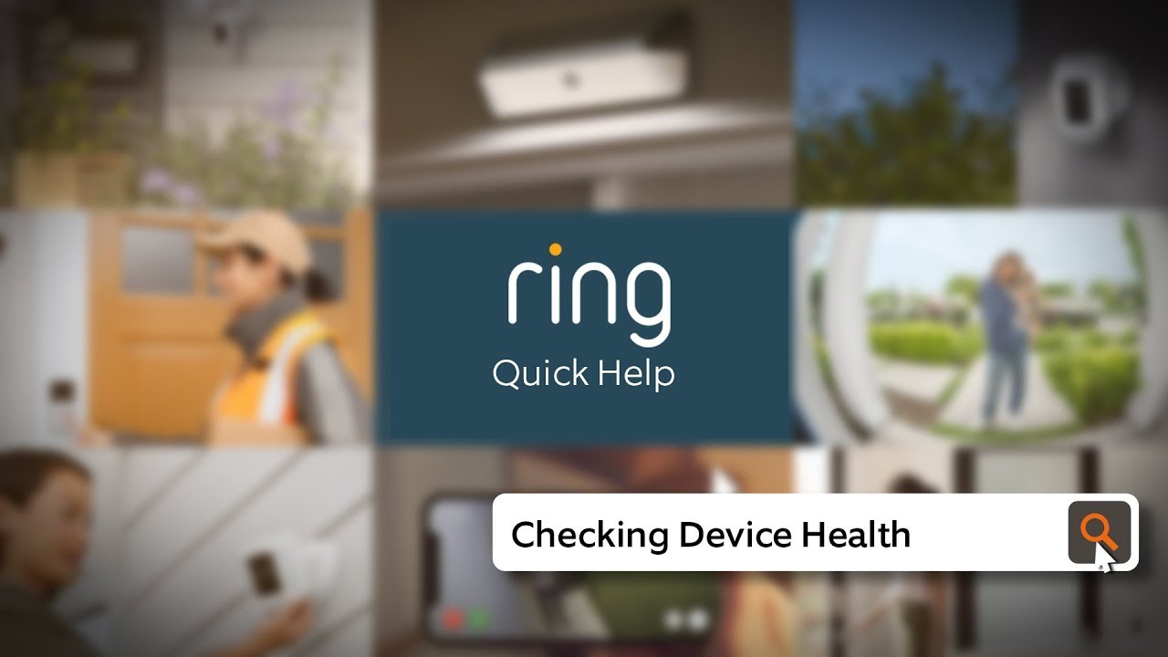 Ring Quick Help | Checking Device Health