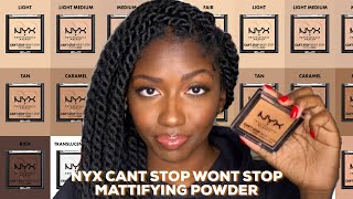 NYX Can’t Stop Wont Stop Matifying Powder Review | Niara Alexis