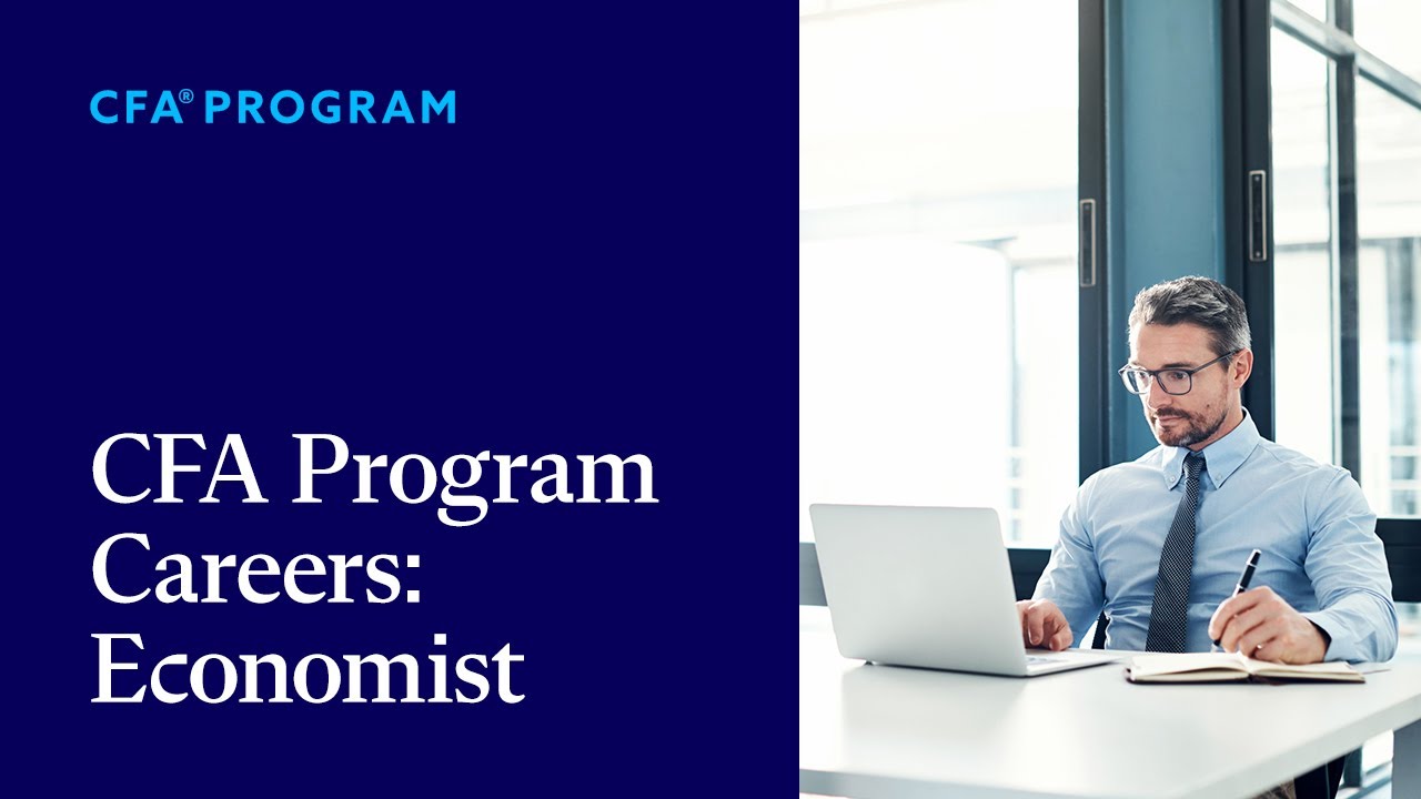 How to Become an Economist: Insights from CFA Charterholders | CFA® Program
