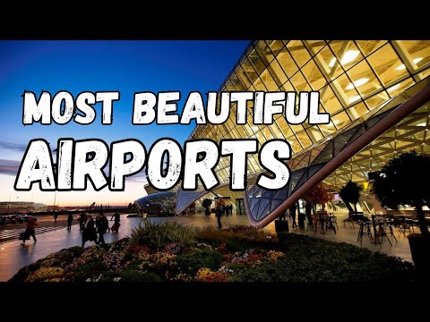 Top 10 Most Beautiful Airports in the World 2024