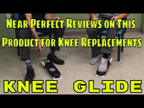 Near Perfect Reviews on This Product for Knee Replacements- Knee Glide
