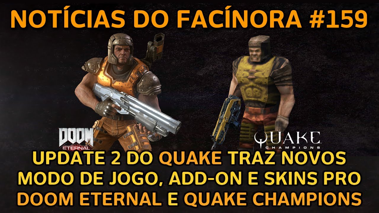 Update do Quake traz novo modo de jogo, add-on e skins | GamingRoom.Net