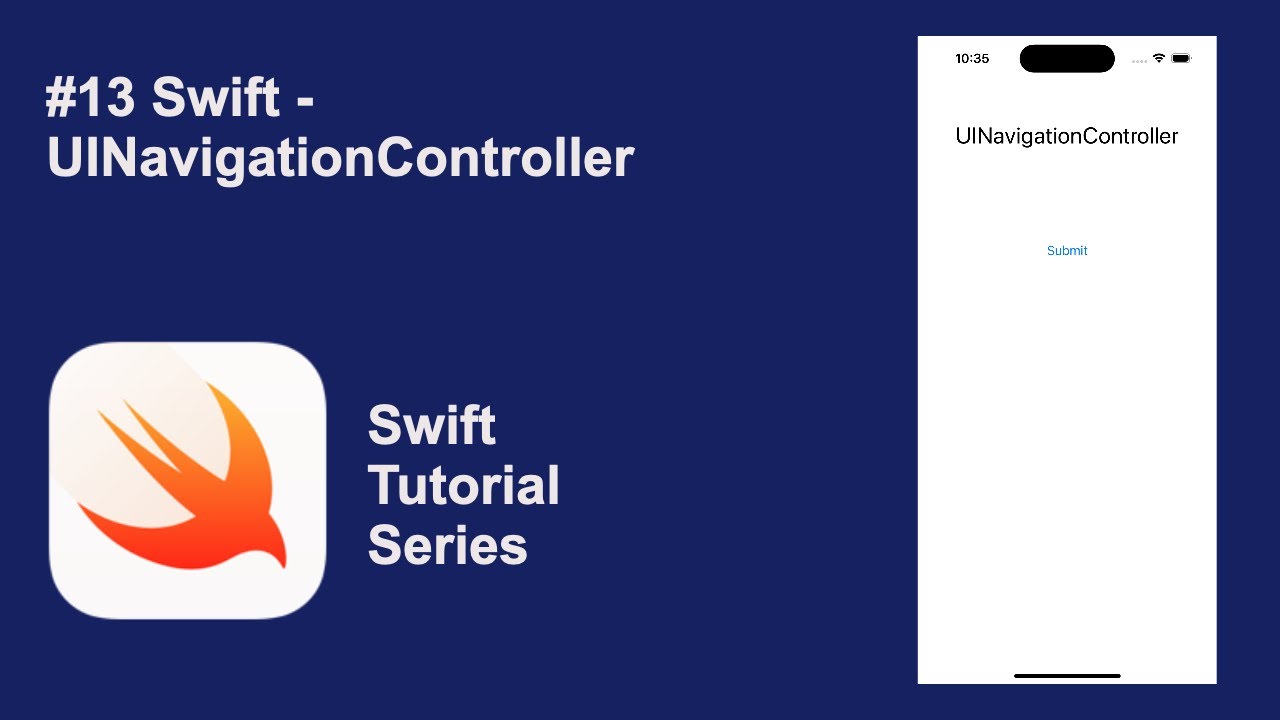 UINavigationController  | Swift Programming Tutorial | Absolute Beginner