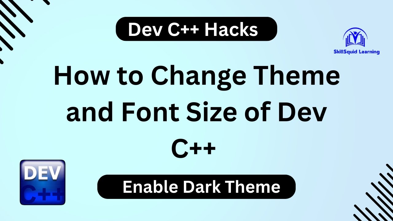 How to change The Theme of Dev C++ | Change Font Size | Convert to Dark Theme | Dev C++ Hacks