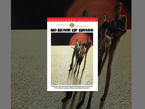 No Blade of Grass (1970) Post Apocalyptic Movie Review – Toren Atkinson