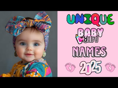 Latest & Unique Baby Girl Names 2025 ||Mew Baby Girl Names || Baby Names 2025 || Girl Names 2025