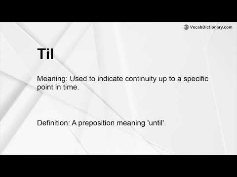 Til Meaning