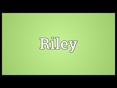 Riley Meaning