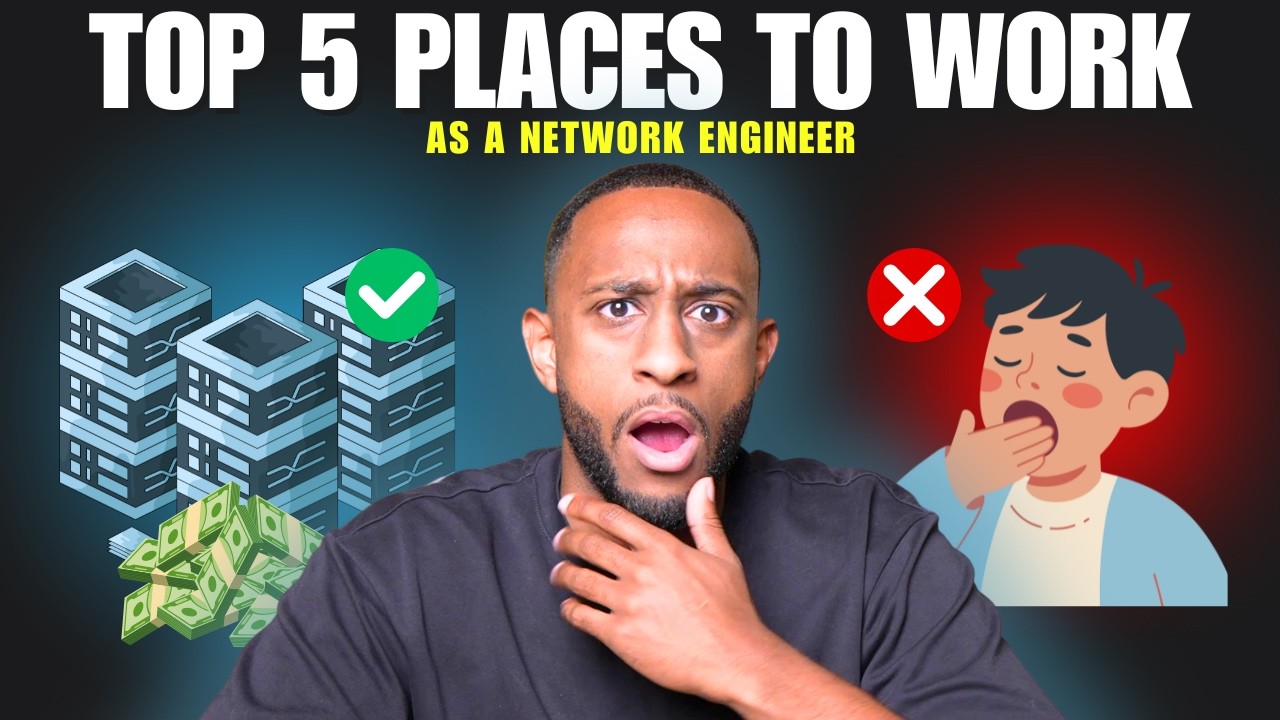 The Top 5 Places To Work At As A Network Engineer